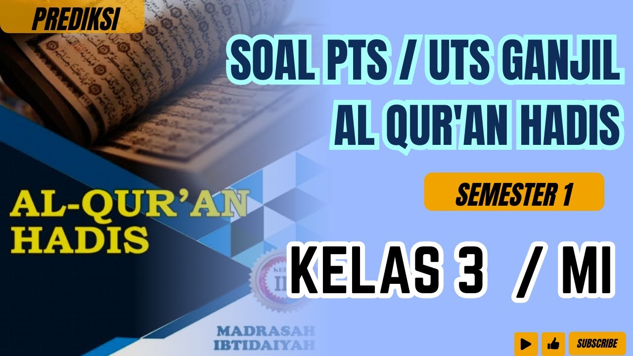 Latihan Soal PTS Al quran hadis kelas 3 MI Semester 1 #qurdis #kelas3 #kurikulummerdeka #pts
