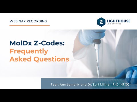 MolDx Z-Code LCD Requirements for Infectious Disease Testing: Frequently Asked Questions