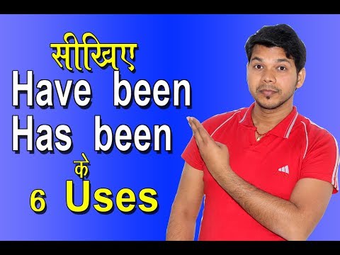 6 USES OF HAVE BEEN HAS BEEN IN ENGLISH