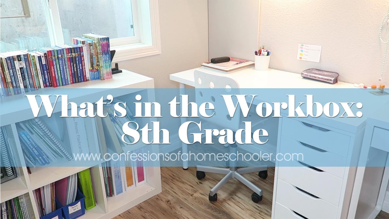 What's in the Workbox: 8th Grade Homeschool