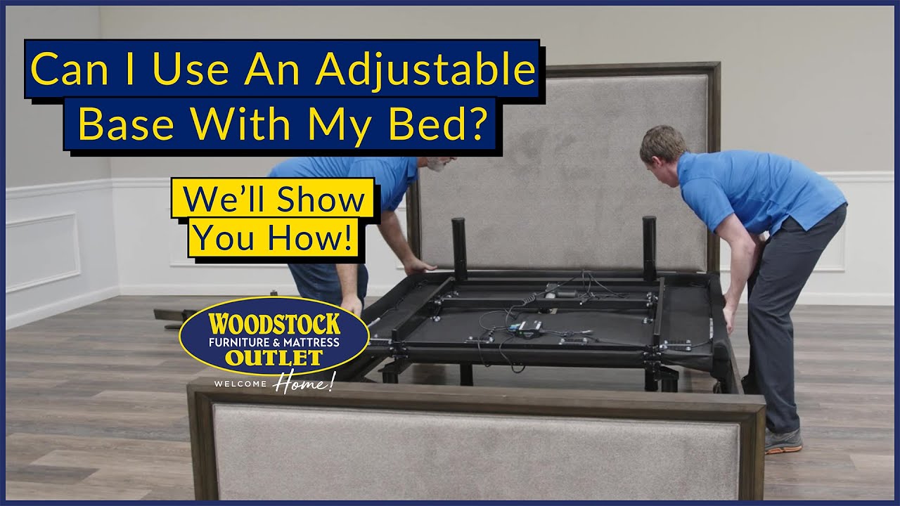 Can I Use An Adjustable Base With My Bed?