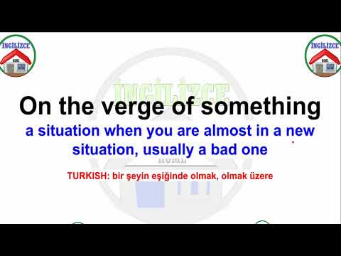 On the Brink of / On the VERGE of Meaning and examples