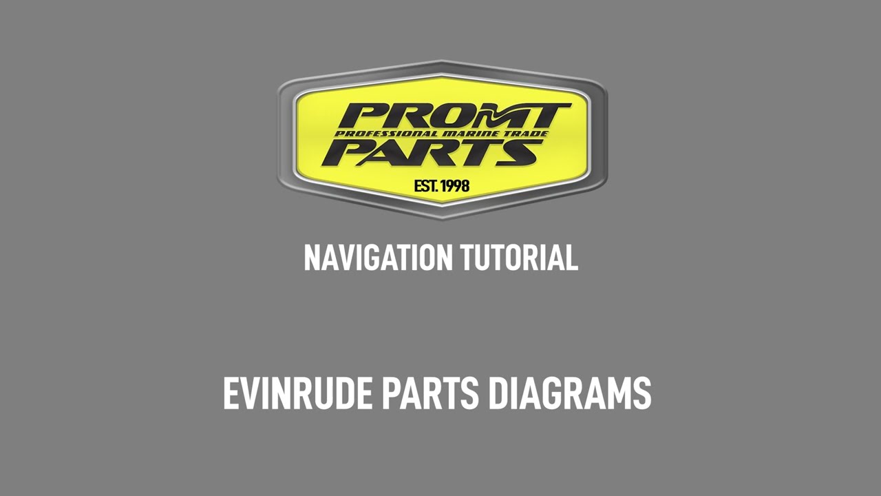 PROMT PARTS EVINRUDE PARTS DIAGRAM NAVIGATION