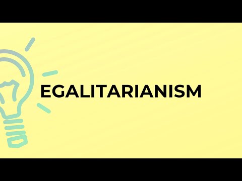 What is the meaning of the word EGALITARIANISM?