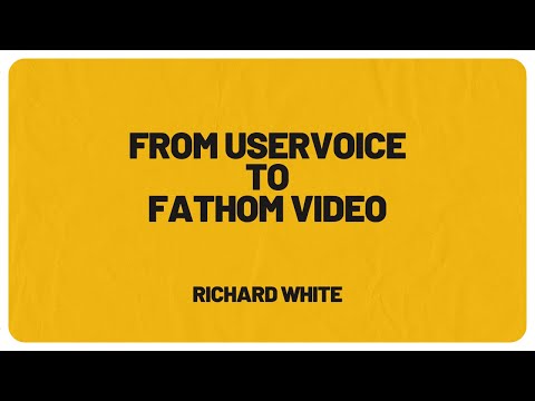 #11 Richard White: Fathom.Video (YC W21 & Zoom Apps Fund) & Uservoice | Startup Project by Nataraj