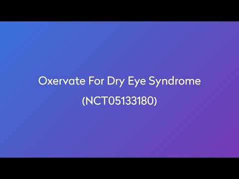 Clinical Trial: Oxervate for Dry Eye Syndrome (NCT05133180)