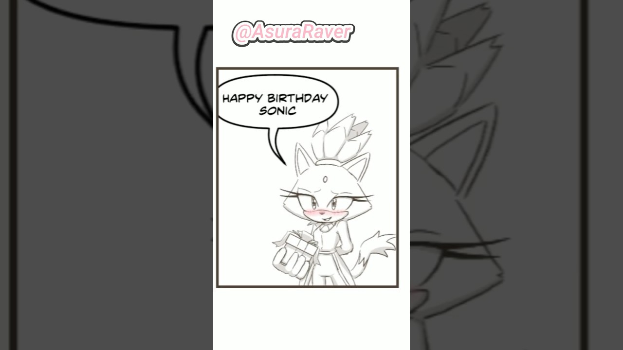BLAZE'S BIRTHDAY🎂 #fyp #shorts #sonicthehedgehog #sonic #comicdub   #ship #sonaze