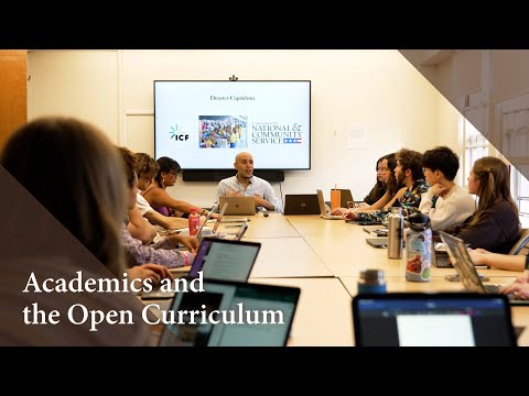 Chapter 1: Academics and the Open Curriculum