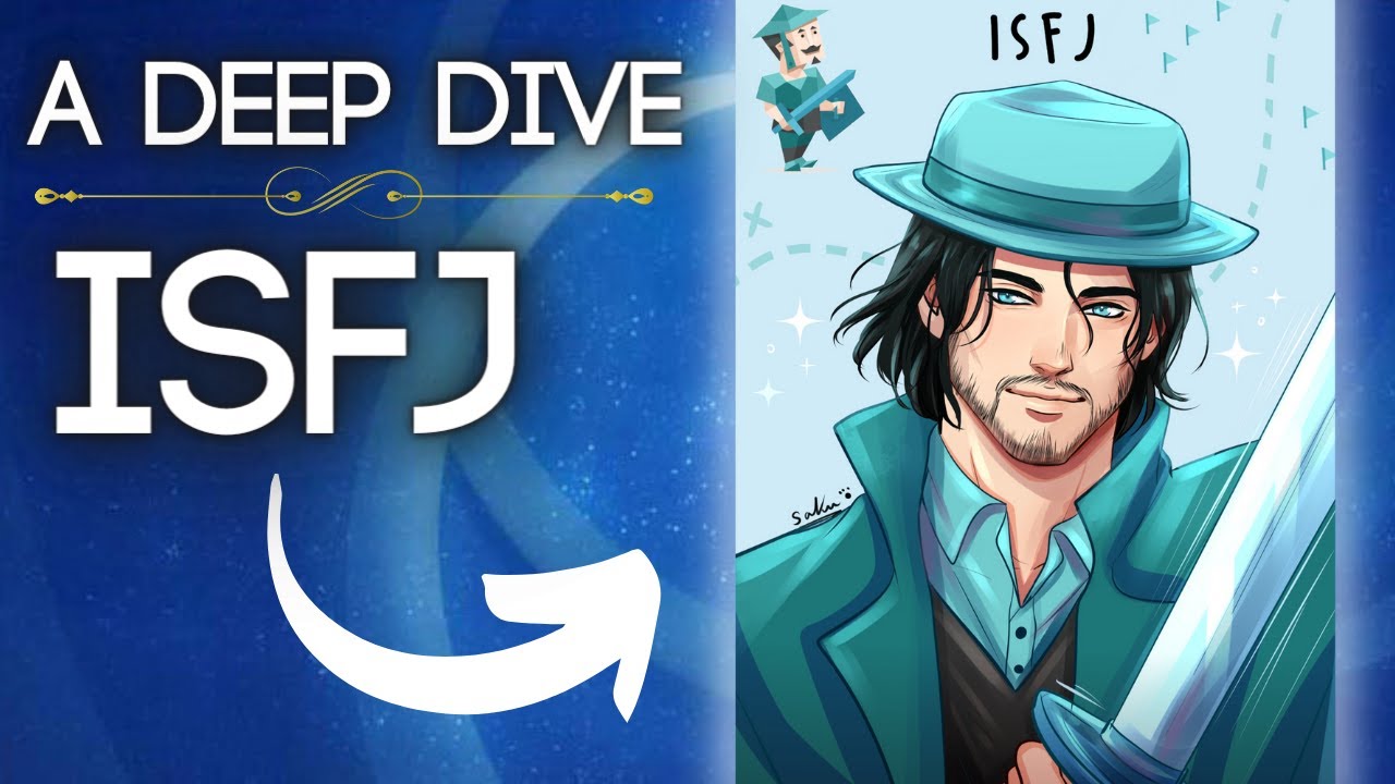 The ISFJ Personality Type 