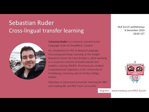 Sebastian Ruder (DeepMind): Cross-lingual transfer learning