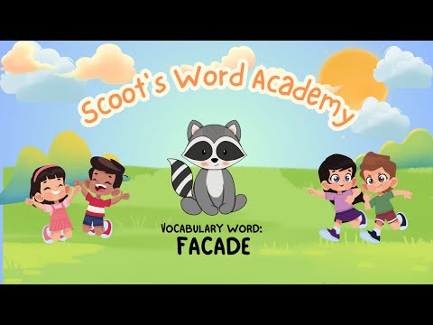 Vocabulary builder: Learn the definition of "facade" with Scoot and Dana!