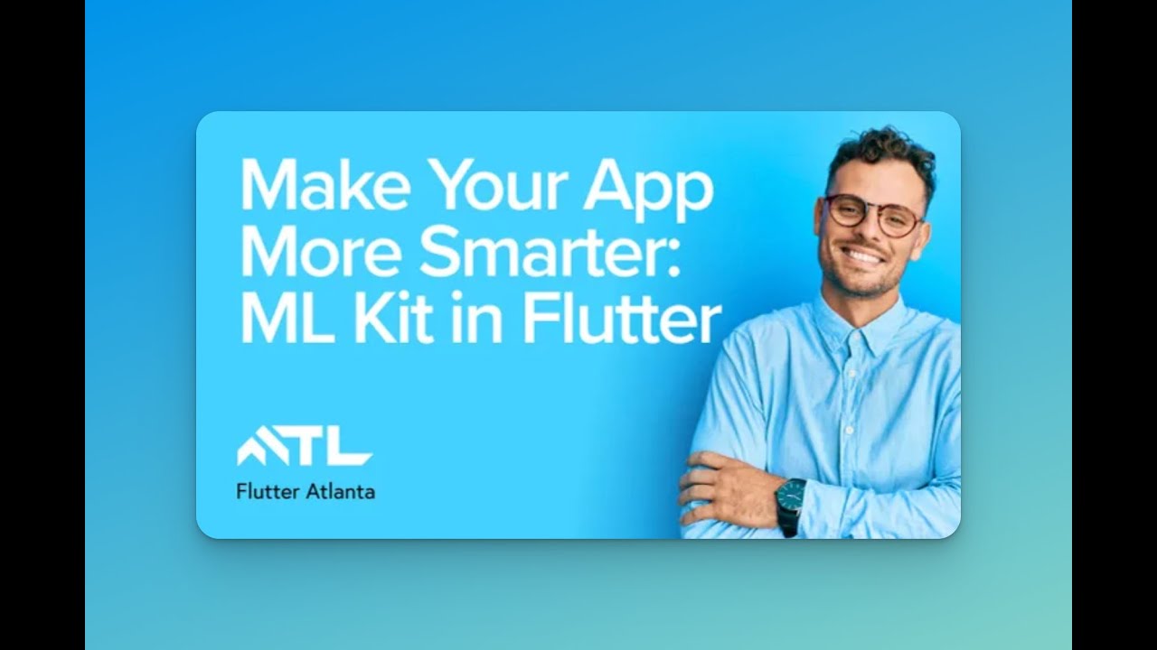 Make Your App More Smarter: ML Kit in Flutter