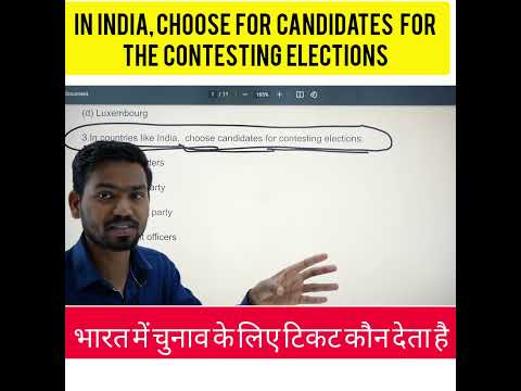 In India, choose for candidates for the contesting elections Class 10th political science #shorts
