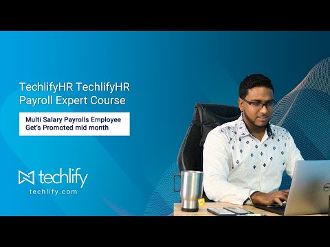 Video 11: Multi Salary Payrolls Employee Get’s Promoted mid month