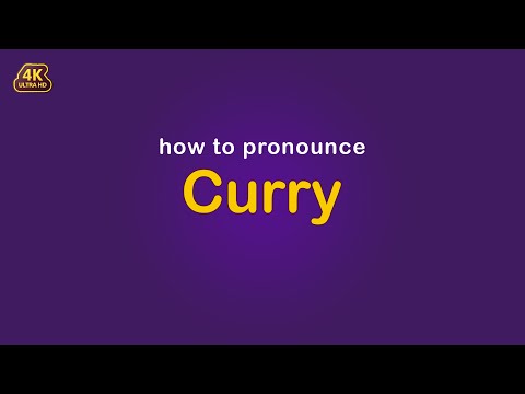 how to pronounce Curry