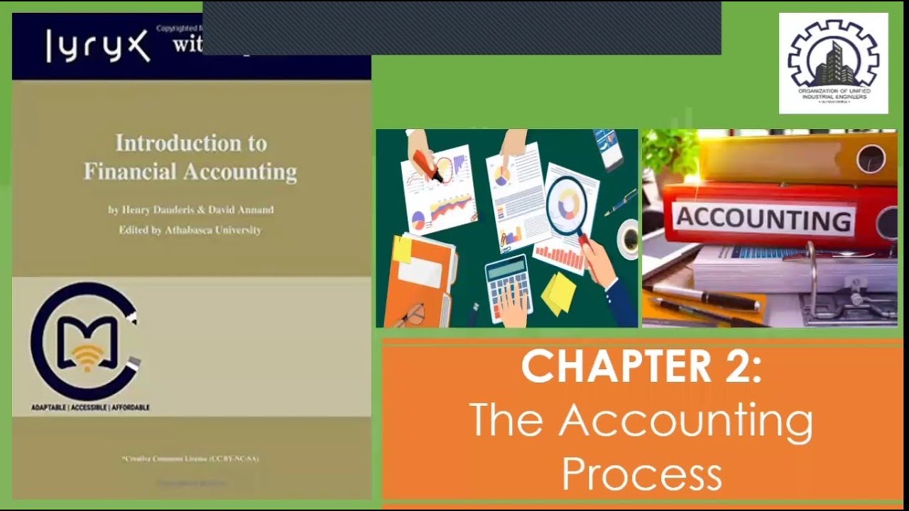 CHAPTER 2: The Accounting Process || Financial Accounting