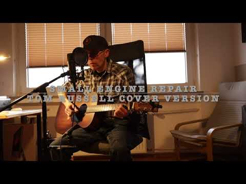 Small Engine Repair : Tom Russell Cover | Back Road Bound