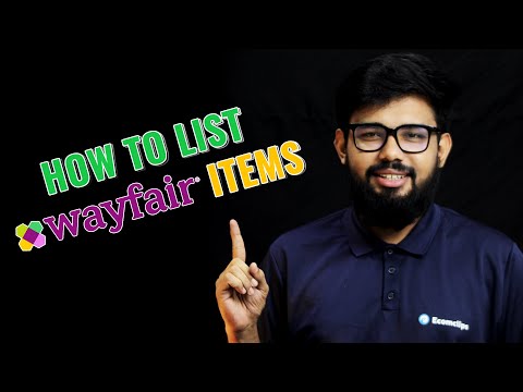 Wayfair Product Listing Complete Tutorial (2024) | Best Listing Practice For Wayfair | Feed Method