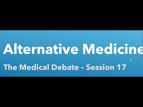 The Medical Debate: Alternative Medicine