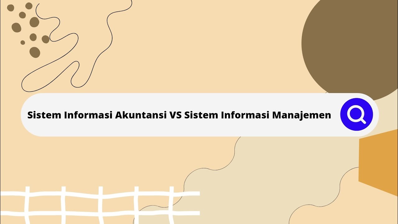 SIA | Perbedaan Sistem Informasi Akuntansi & Manajemen (AIS vs MIS : Navigating Business Insights)