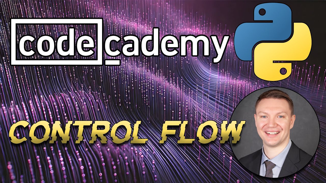 Codecademy - Python 3: Control Flow