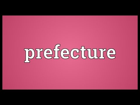 Prefecture Meaning