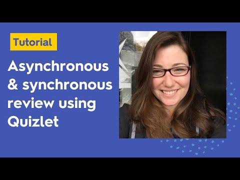 How to create review opportunities using Quizlet (Synchronous & asynchronous)