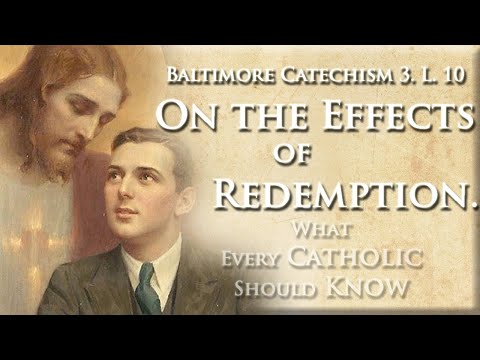 What Every Catholic Should Know – Baltimore Catechism 3. L. 10 – On the ...