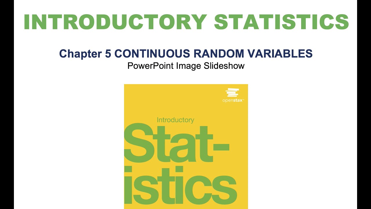 Stat 1490 Chapter 5:  Continuous Random Variables