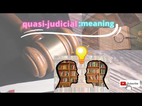 quasi-judicial meaning