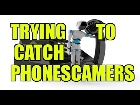 Trying to Catch Phone Scamers 844-427-0554
