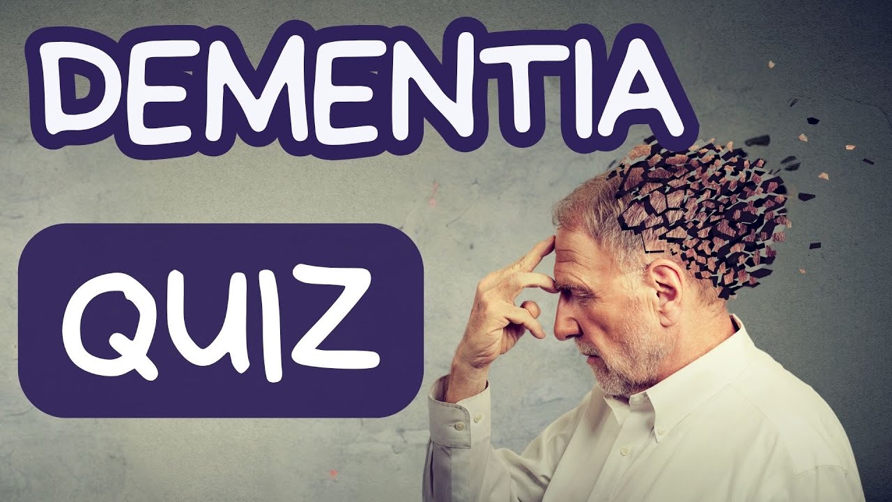 Practice Quiz on Dementia for PMHNP & Psych NP