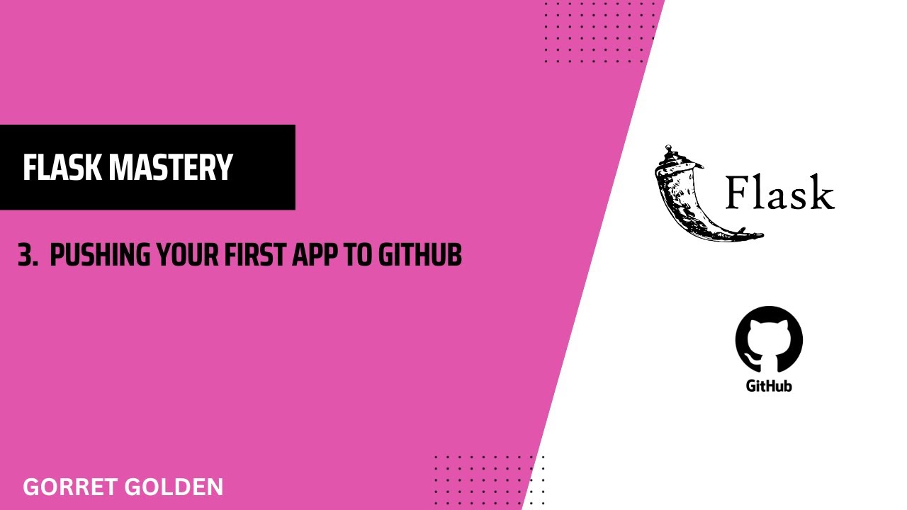 Flask Mastery: Pushing Your First Flask App to GitHub