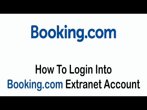 How To Login into Booking.com Extranet Account (2022)