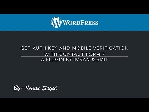 Learn How to use the Plugin Get auth key and mobile otp verfication with Contact Form 7 - Mind ...