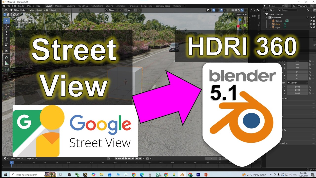 Google Street View 360 Panorama to Blender 5.1 HDRI IBL 360 Background | Complete Workflow Tutorial