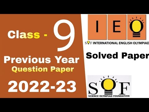 IEO Class 9 Previous Year Question Paper 2022-23 / IEO English Olympiad Class 9 / IEO grade 9