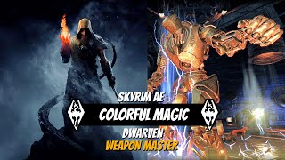 Skyrim AE - Colorful Magic - Dwarven Weapon Master -Boss Battle- at ...