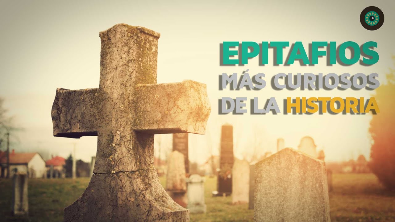 Los epitafios más curiosos y divertidos de la historia