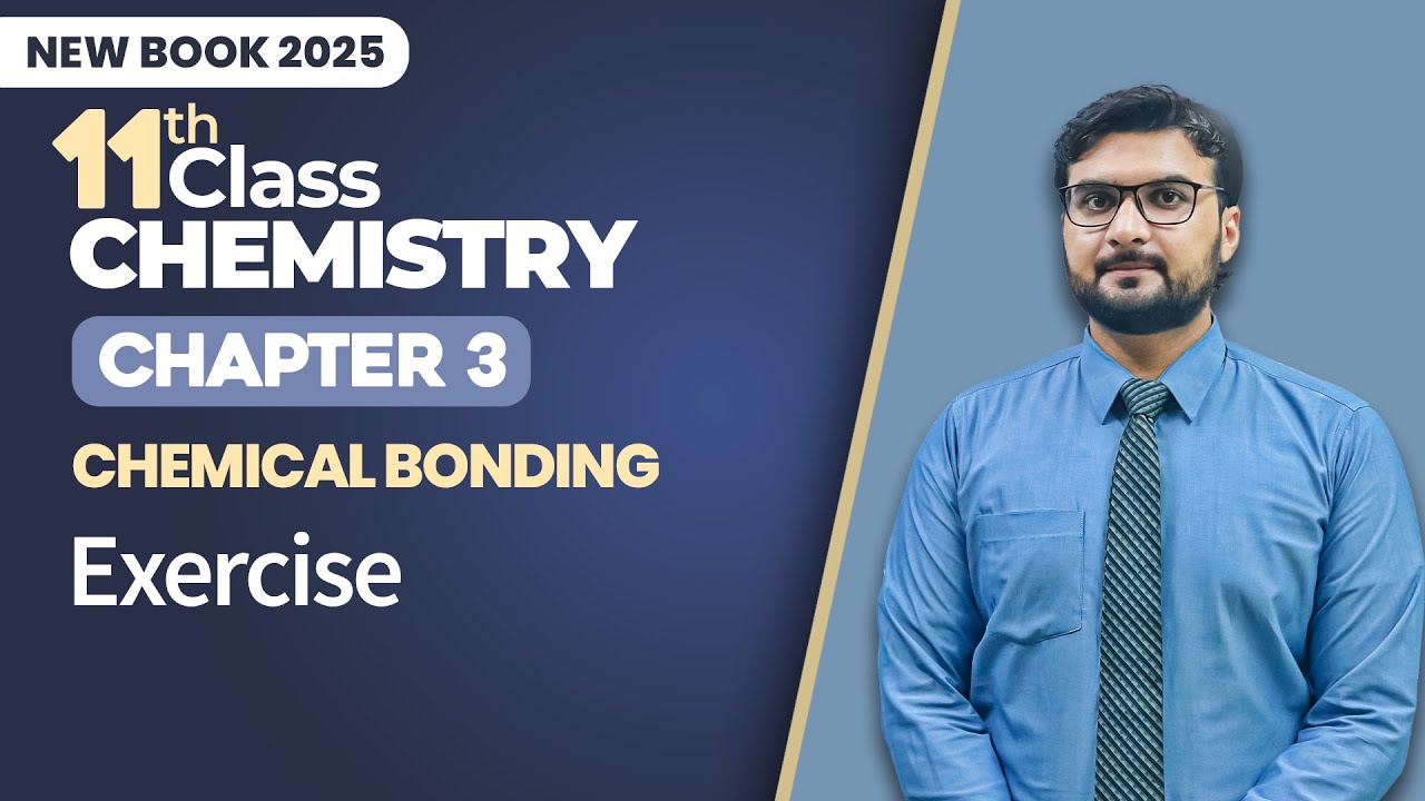 11th Class Chemistry Chapter 3 | Exercise | Class 11th Chemistry New Book 2025
