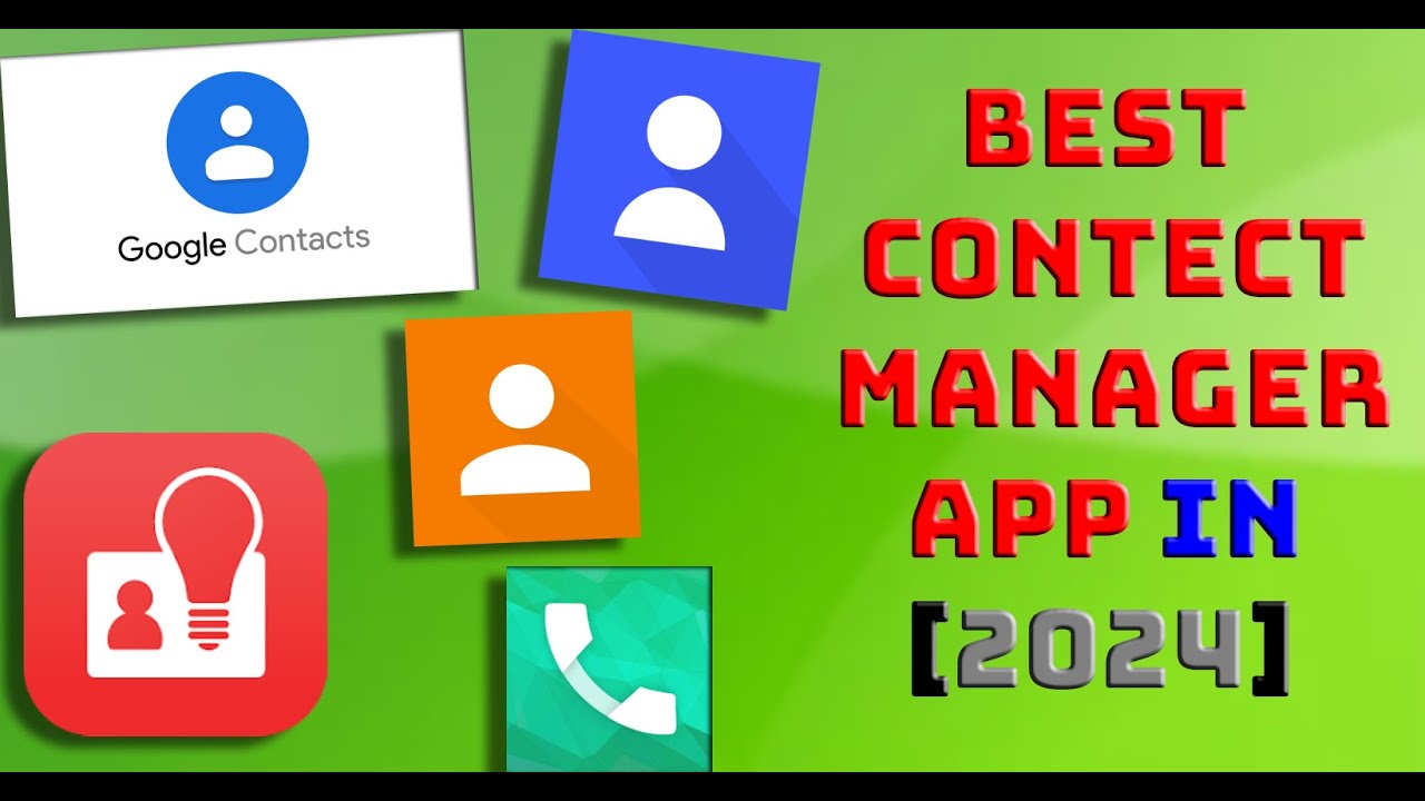 Best Contact Manager Apps for Android Devices in 2025