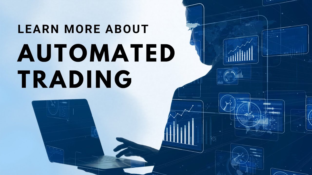 Learn About Automated Trading