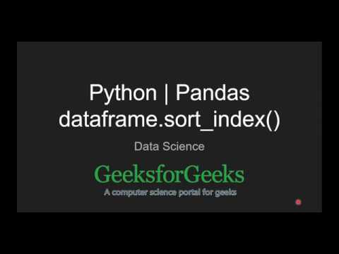 Python | Pandas dataframe.sort_index() | GeeksforGeeks