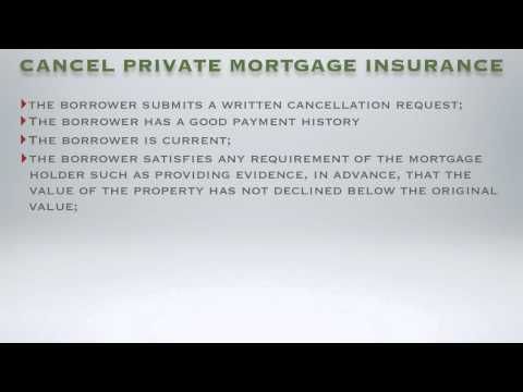 When Can You Cancel Private Mortgage Insurance on a Conventional Loan?