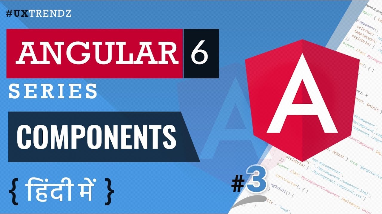 Component in Angular  | Components Explained in Hindi  |  Angular Tutorial in Hindi [#3]