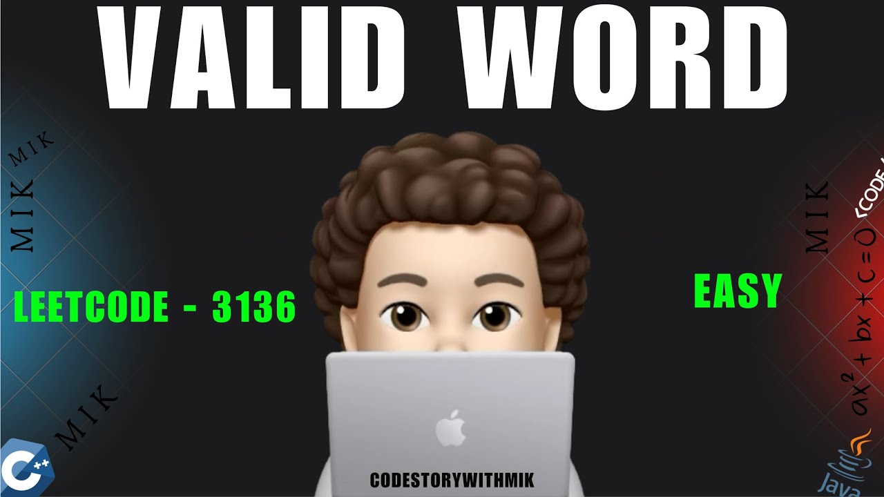 Valid Word | Easy | Leetcode 3136 | codestorywithMIK