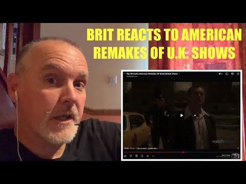 Brit reacts to American remakes of British TV Shows