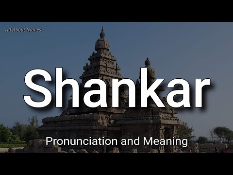 Shankar - Pronunciation and Meaning