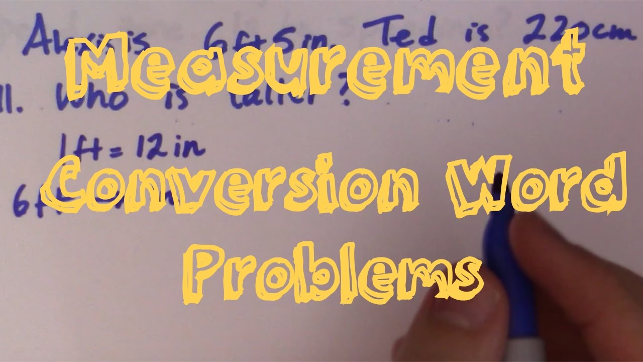 Conversion Word Problems