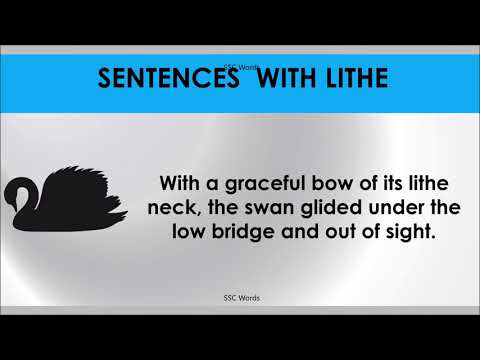 LITHE # Improve English # Meaning and 5 sentences # GRE CAT GMAT word # SSC Words